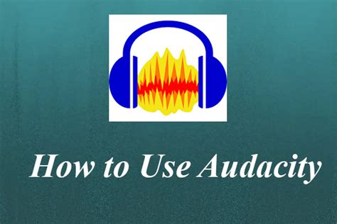 How To Use Audacity Here Are 7 Tips For You