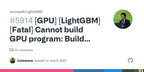 Gpu Lightgbm Fatal Cannot Build Gpu Program Build Program