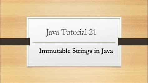 Java Tutorial 21 Immutable Strings In Java Youtube
