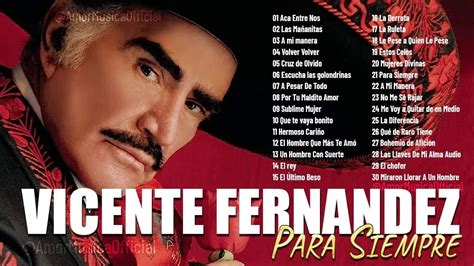 Vicente FernÁndez Explore The Great Rancheras Hits 2025