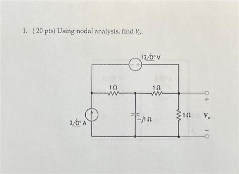 Solved 1 20 Pts Using Nodal Analysis Find Vo