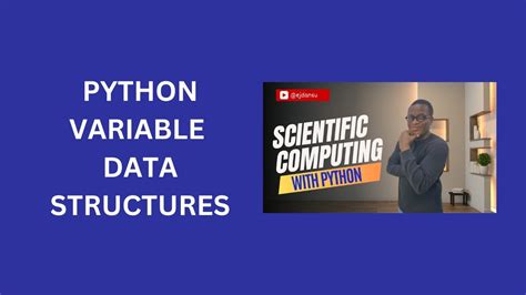 4 Python Variable Data Structures Youtube