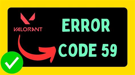 Fix Valorant Error Code 59 Youtube