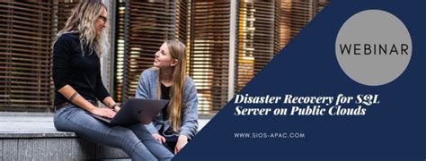 Webinar Disaster Recovery For Sql Server On Public Clouds Sios