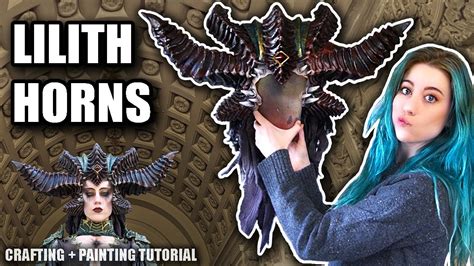 I Made Liliths Horns From Diablo Diy Cosplay Tutorial Youtube