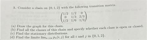 solved consider a chain on {0 1 2} ﻿with the following