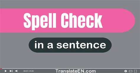 Spell Check In A Sentence