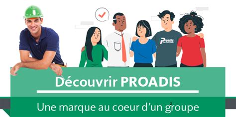 Découvrir Proadis Proadis