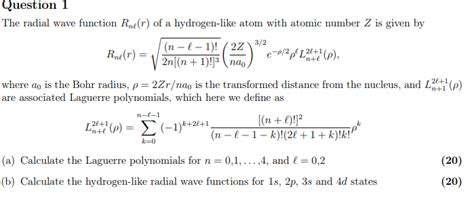 Solved Question 1 The Radial Wave Function Re R Of A