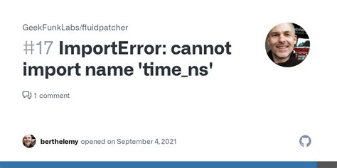 ImportError Cannot Import Name Time Ns Issue GeekFunkLabs Fluidpatcher GitHub