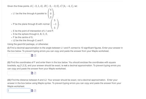 Solved Please Solve I Ii And Iii Using Exact Values Ideally