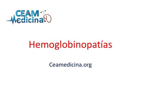 Hemoglobinopatias Mayda Coria T Udocz