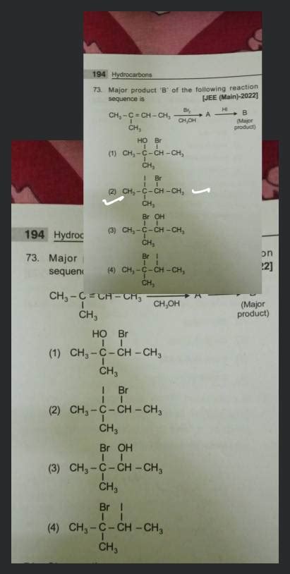 73 Major Product B Of The Following Reaction Sequence Is [jee Main