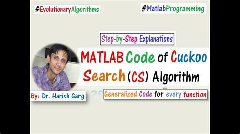 Matlab Code Of Cuckoo Search Algorithm Step By Step Explanations Youtube