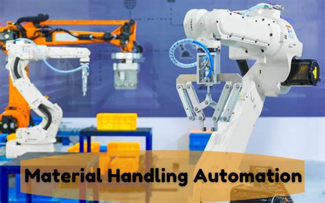 Material Handling Automation Automated Material Handling