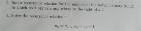 Solved 3 Find A Recurrence Relation For The Number Of The