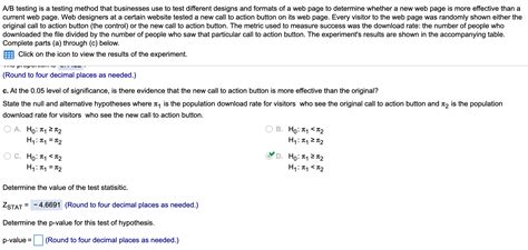 Solved A B Testing Is A Testing Method That Businesses Use Chegg