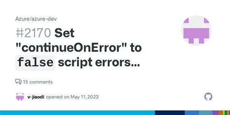 Set Continueonerror To `false` Script Errors Cantt Stop Execution Of Azd In Windows · Issue