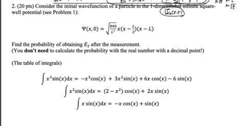 solved 20 ﻿pts ﻿consider the initial wavefunction of a