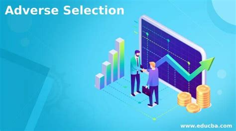 Adverse Selection How Adverse Selection Works With Example