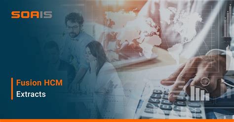 Oracle Fusion Hcm Extracts Streamlining Data Extraction Soais