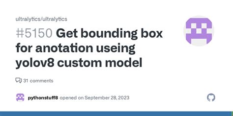 Get Bounding Box For Anotation Useing Yolov8 Custom Model · Issue 5150