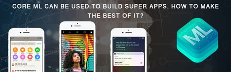 A Quick Guide To Apple Core ML How It Can Power Your Normal Ecommerce App To A Super App