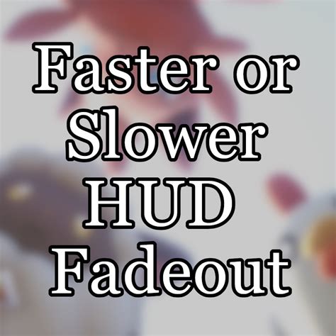Faster Or Slower HUD Fadeout Palworld Lua Code Mods CurseForge