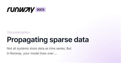 Propagating Sparse Data Runway Docs