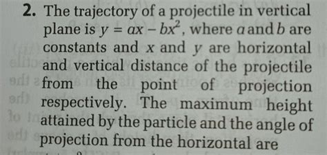 Solved The Trajectory Of A Projectile In Vertical Plane Chegg