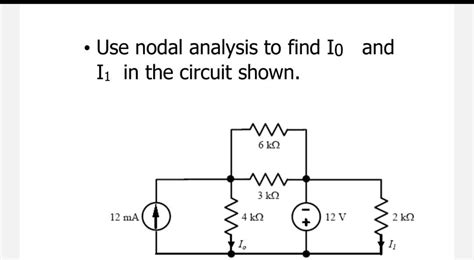 solved use nodal analysis to find io and i1 in the circuit shown use