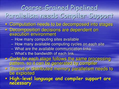 Ppt Compiler Supported Coarse Grained Pipelined Parallelism Why And