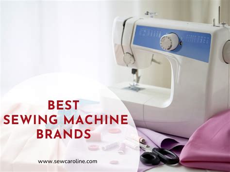 Best Sewing Machine Brands The Complete List