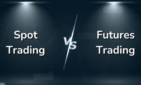 تفاوت اسپات و فیوچرز در معاملات ارز دیجیتال چیست؟