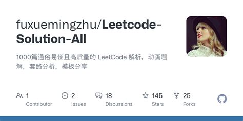 GitHub fuxuemingzhu Leetcode Solution All 篇通俗易懂且高质量的 LeetCode 解析动画题解套路分析模板分享