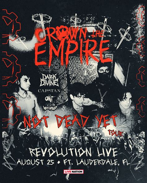 Crown The Empire Not Dead Yet Tour Revolution Live