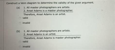Solved Construct A Venn Diagram To Determine The Validity Of