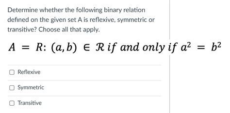 Solved Determine Whether The Following Binary Relation