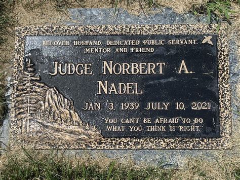 Judge Norbert Alan Nadel 1939 2021 Find A Grave Memorial