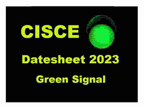 Cisce Datesheet Green Signal Check Detail Here Icsehelp