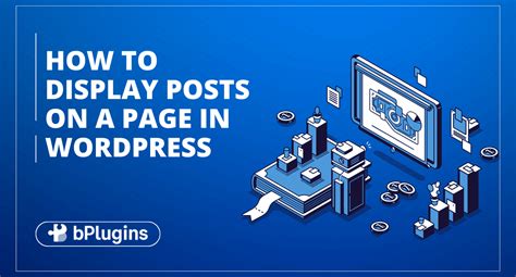 how to display posts on a page in wordpress