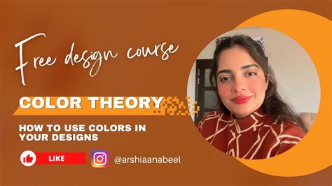 Graphics Design Free Course Class4 Color Thoery How To Use Colors In