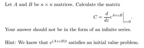 Solved Let A And B Be Nn Matrices Calculate The Matrix Chegg