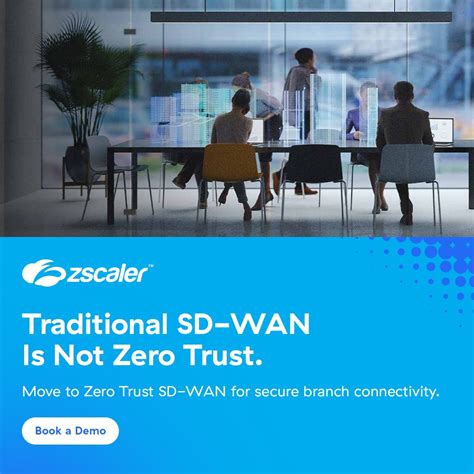 Securing Branch Networking With Zscaler Zero Trust Sd Wan Zscaler