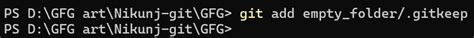 How To Add Empty Folder In Git Geeksforgeeks