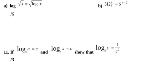 Solved Vx = log x a) log b) 3(2)" =6*-2 76 1 log, a = c log | Chegg.com