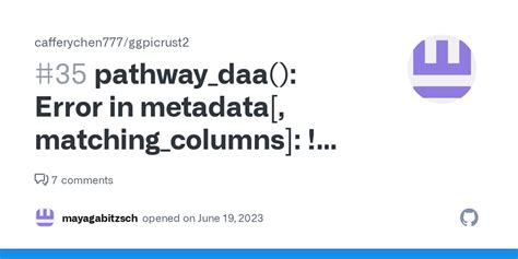 Pathwaydaa Error In Metadata Matchingcolumns Cant Subset