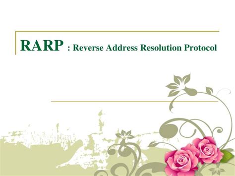 Ppt Rarp Reverse Address Resolution Protocol Powerpoint Presentation Id 6409002