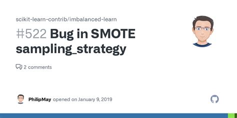 bug in smote sampling strategy · issue 522 · scikit learn contrib