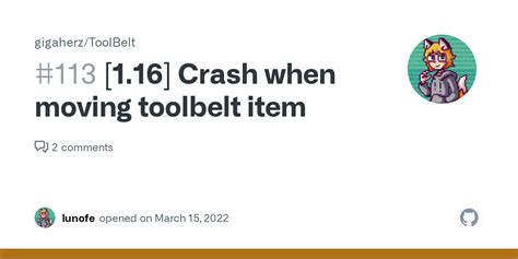 116 Crash When Moving Toolbelt Item · Issue 113 · Gigaherztoolbelt · Github
